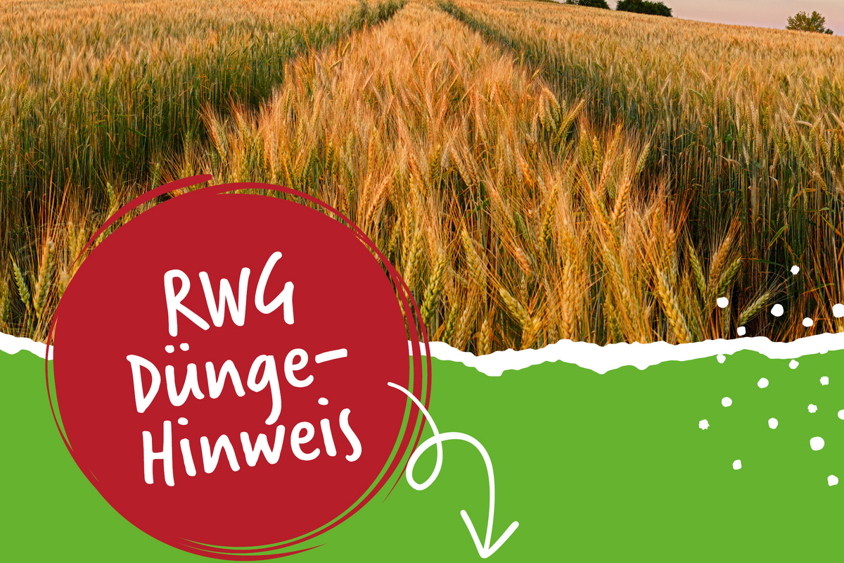 RWG Dünge-Hinweis...: Raiffeisen Erdinger Land